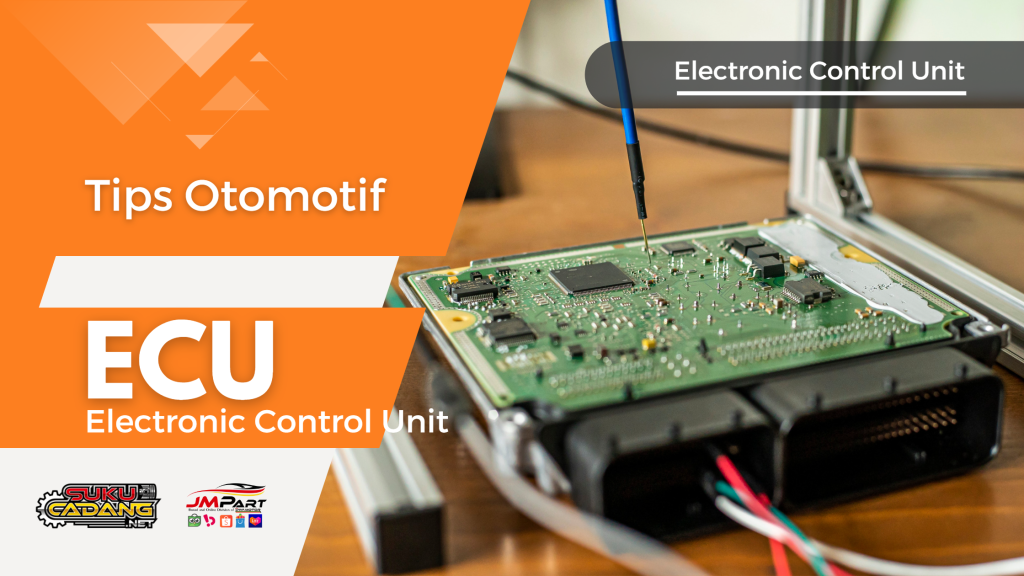 Jaya Motor Bukittinggi ECU – Electronic Control Unit